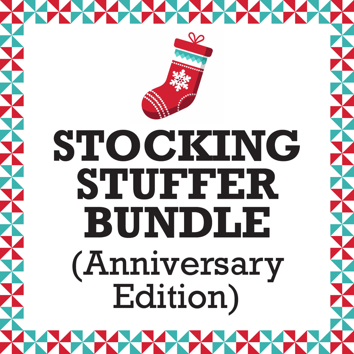 Stocking Stuffer Bundle (8th Anniversary Edition) — Poppy Quilt N Sew